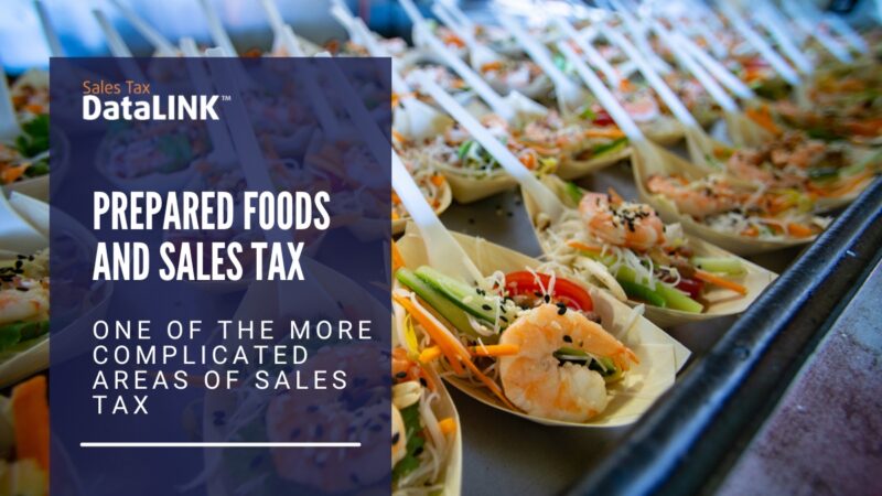 Prepared Foods and Sales Tax - Sales Tax DataLINK